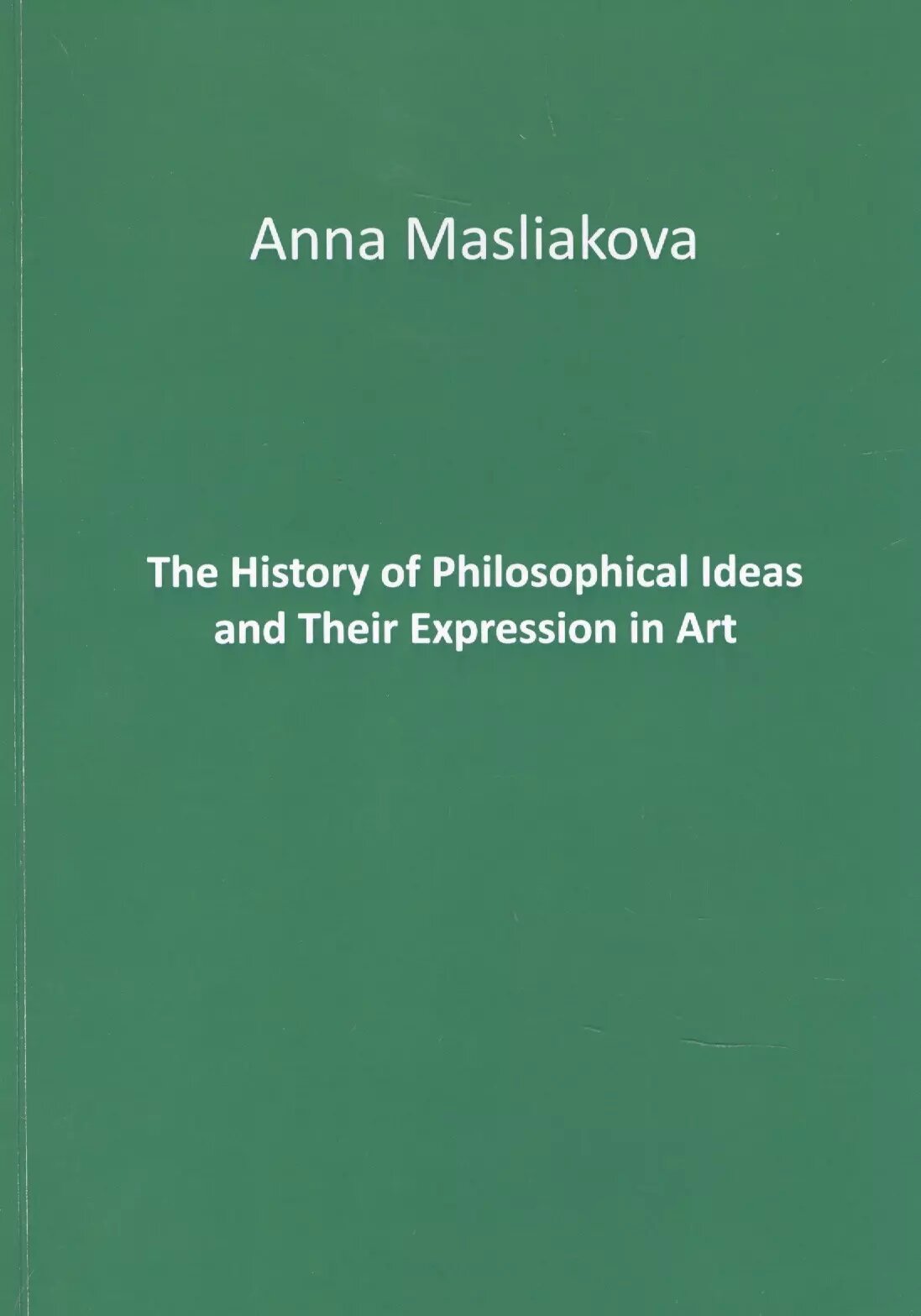 The History of Philosophical Ideas and Their Expression in Art