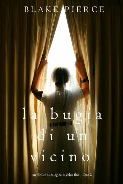La Bugia di un Vicino [Цифровая книга]