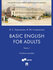 Basic English for Adults. Ч. I.