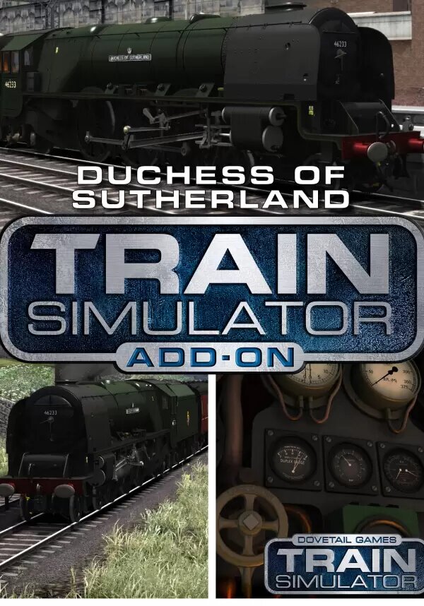 (DLC) Train Simulator: Duchess of Sutherland Loco Add-On (Steam; PC; Регион активации Россия и СНГ)