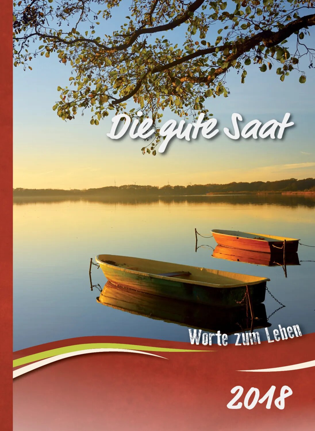 Die gute Saat 2018 [Цифровая книга]