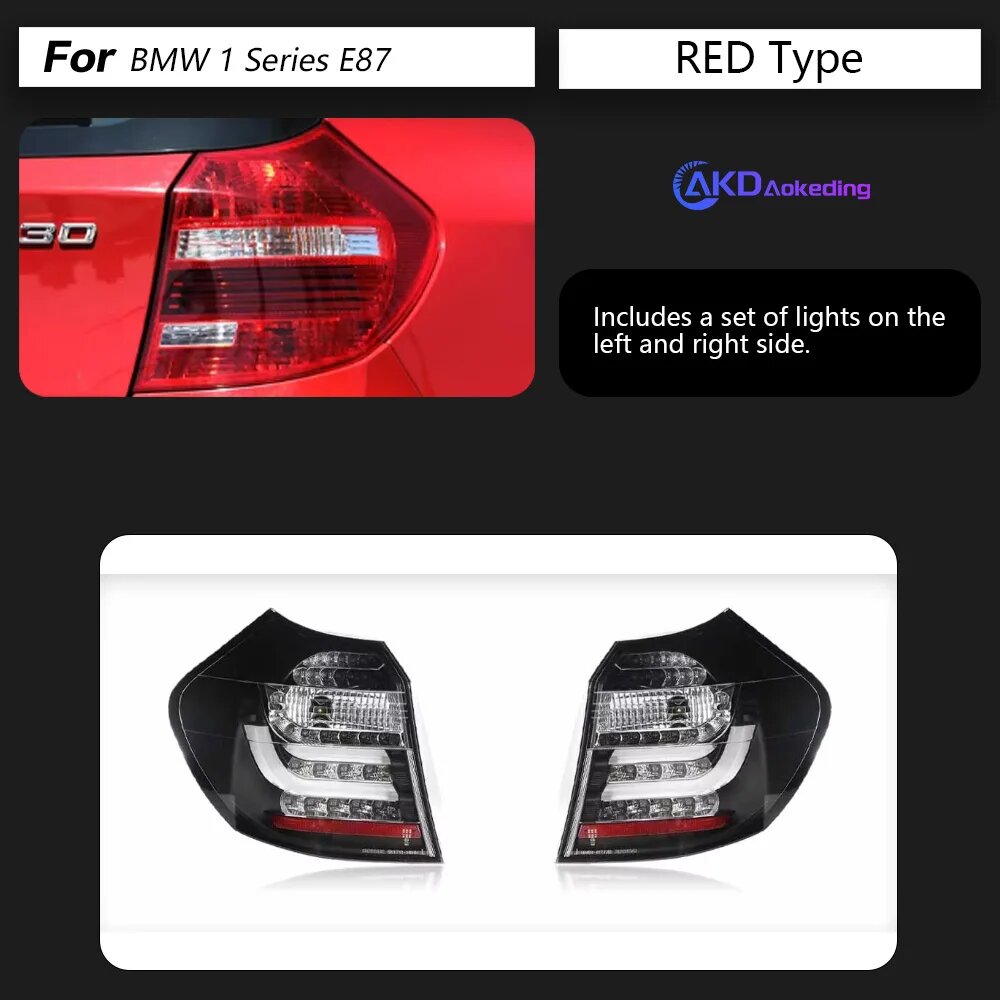Задний фонарь AKD для BMW 1 серии E87, светодиодный задний фонарь 2004-2011 E81 E87, задний противотуманный тормозной сигнал поворота, автомобильные аксессуары 07-11 Halogen B