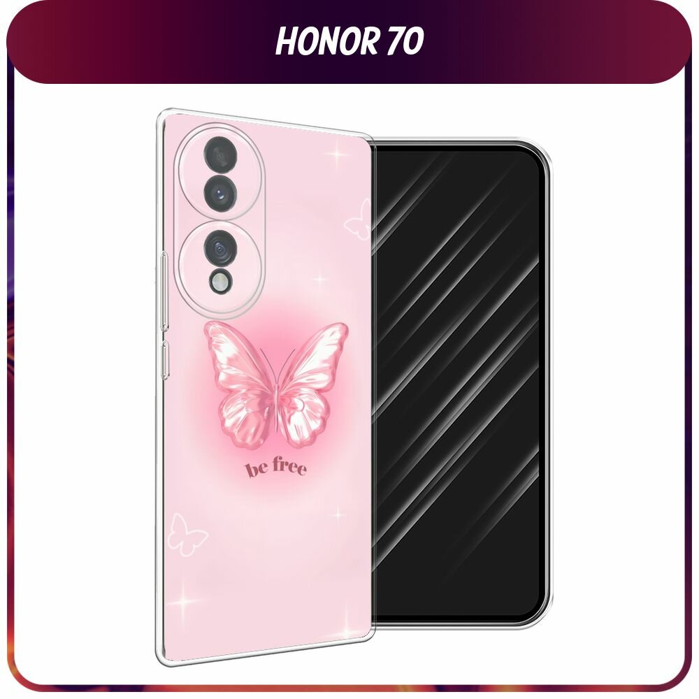 Чехол на Honor 70 / Хонор 70 с принтом "Be free butterfly 1"