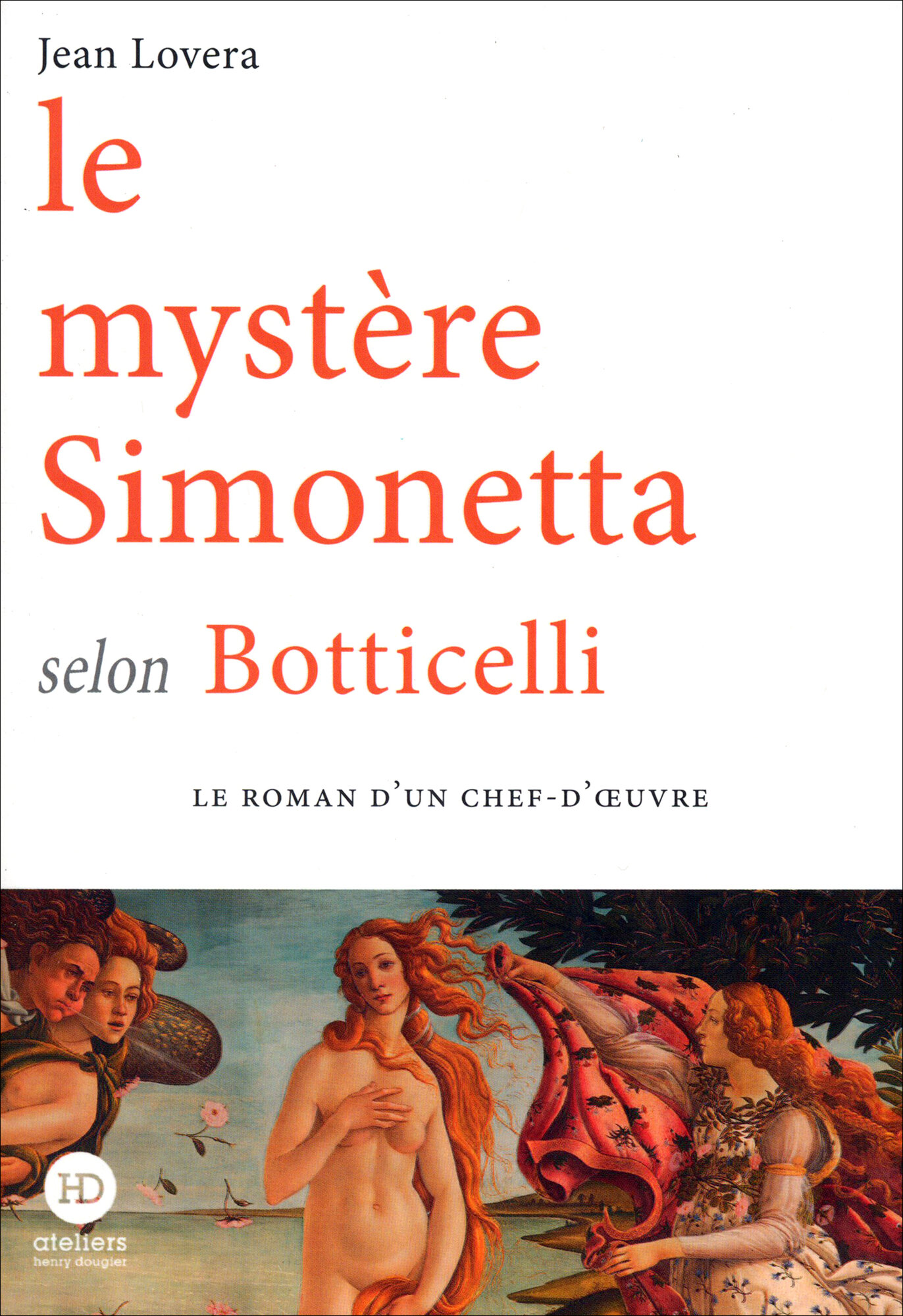 Le Mystere Simonetta selon Botticelli / Книга на Французском