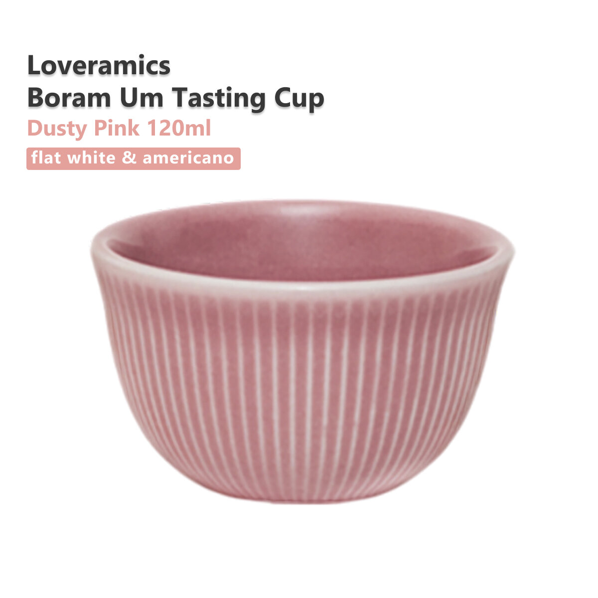 Чашка для кофе Loveramics Boram Um Tasting Cup 120 мл. (Dusty Pink), розовая пустыня C099-112BDP
