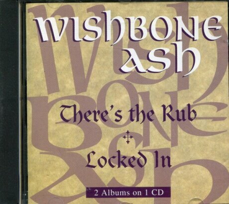 Компакт-Диски, MCA Records, WISHBONE ASH - There'S The Rub Locked In (CD)