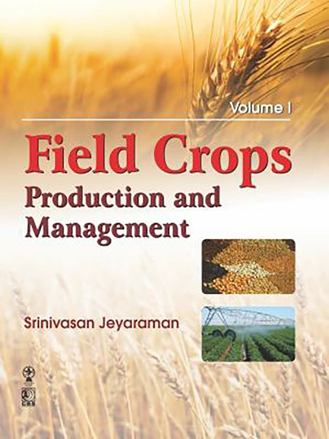 Field Crops Production And Management 2 Vol Set