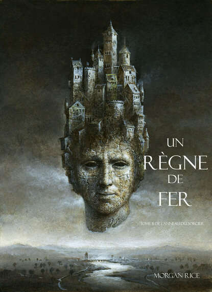 Un Règne de Fer [Цифровая книга]