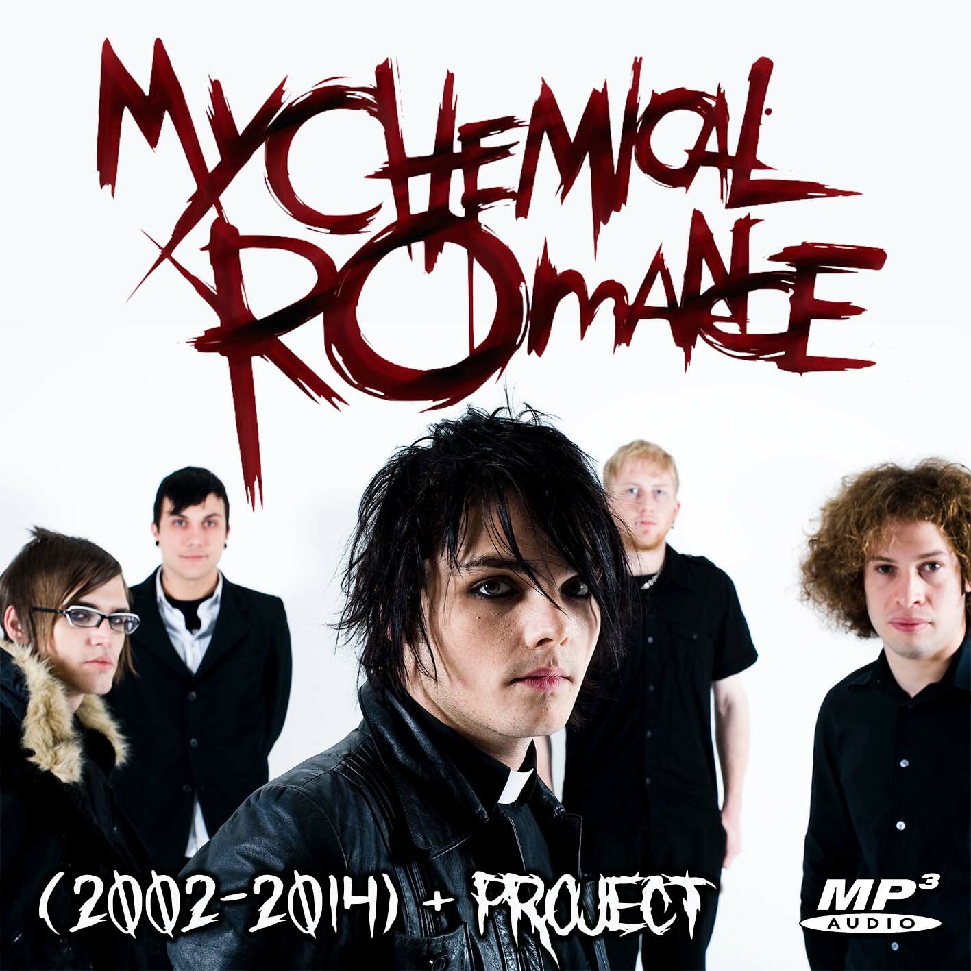 My Chemical Romance (2002-2014) + Project (запись на CD-R)