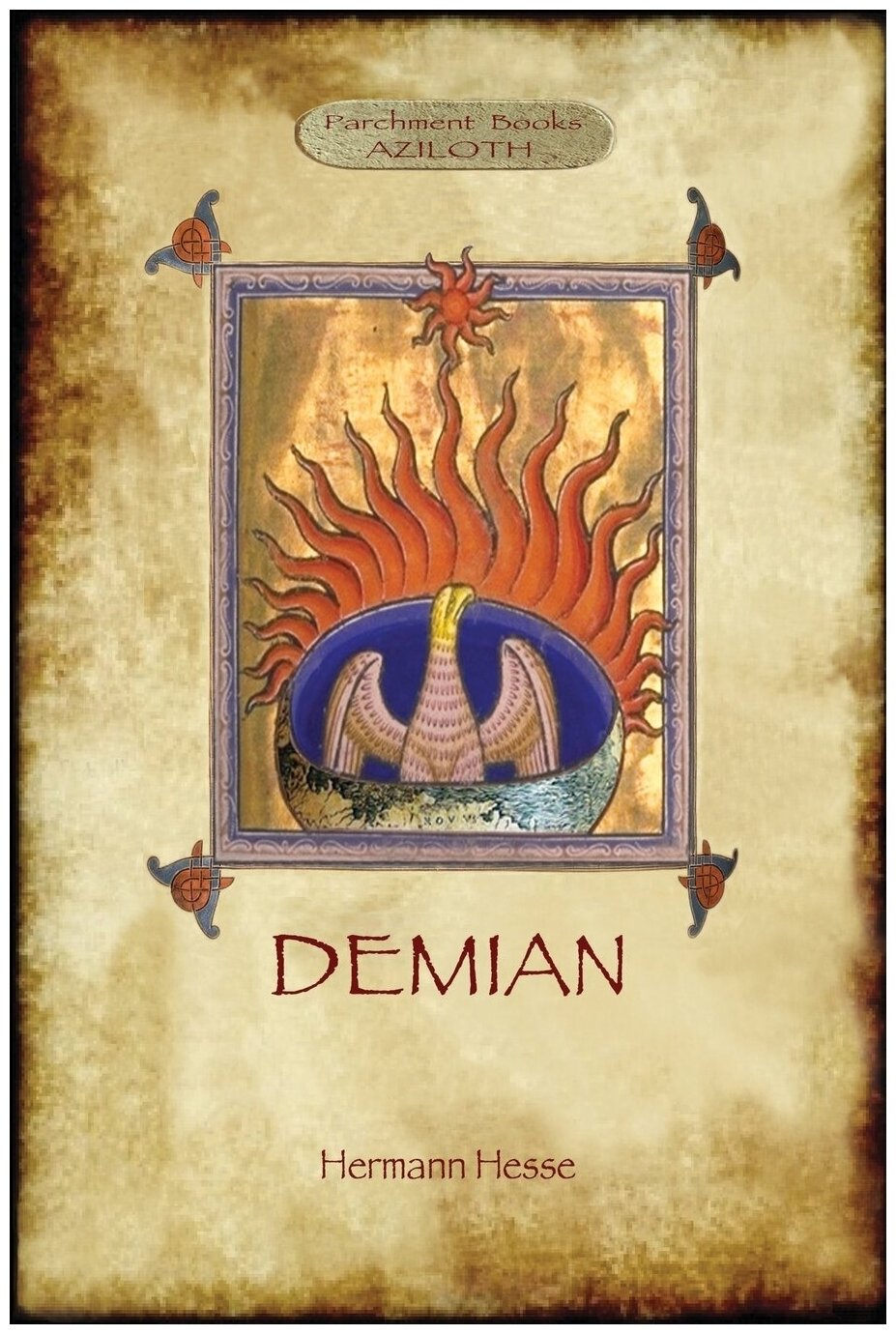 Demian. the story of a youth (Aziloth Books)