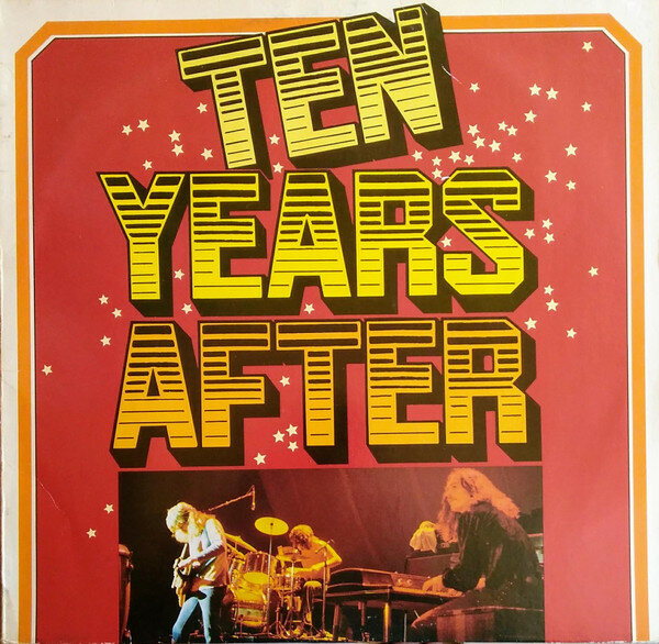 TEN YEARS AFTER Ten Years After