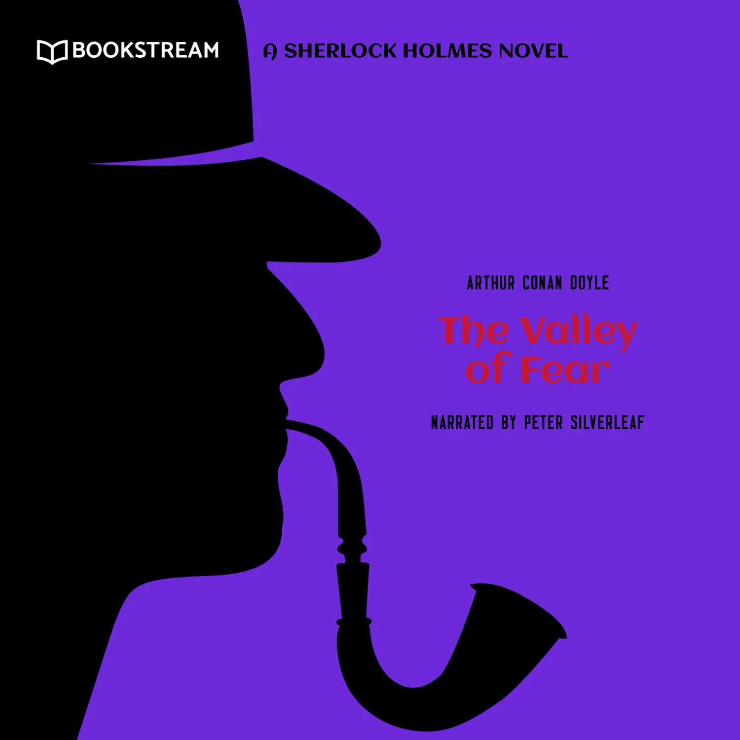 The Valley of Fear - A Sherlock Holmes Novel (Unabridged) [Аудиокнига]
