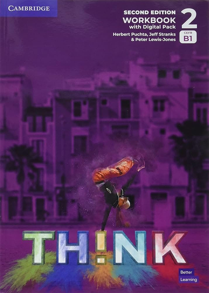 Think 2Ed 2 WB + Digital Pack