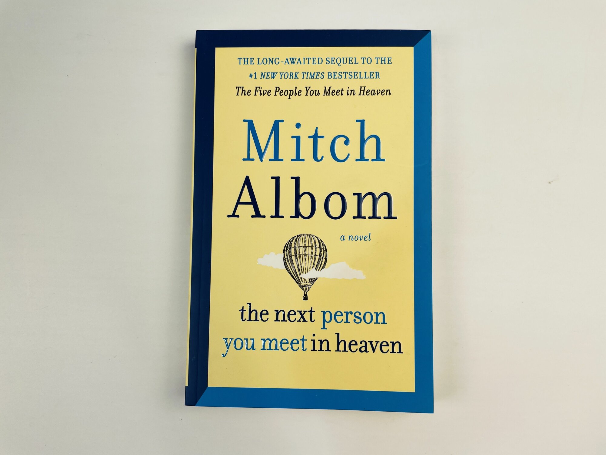 The Next Person You Meet in Heaven , Mitch Albom на английском языке