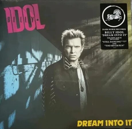 Виниловая пластинка Billy Idol – Dream Into It