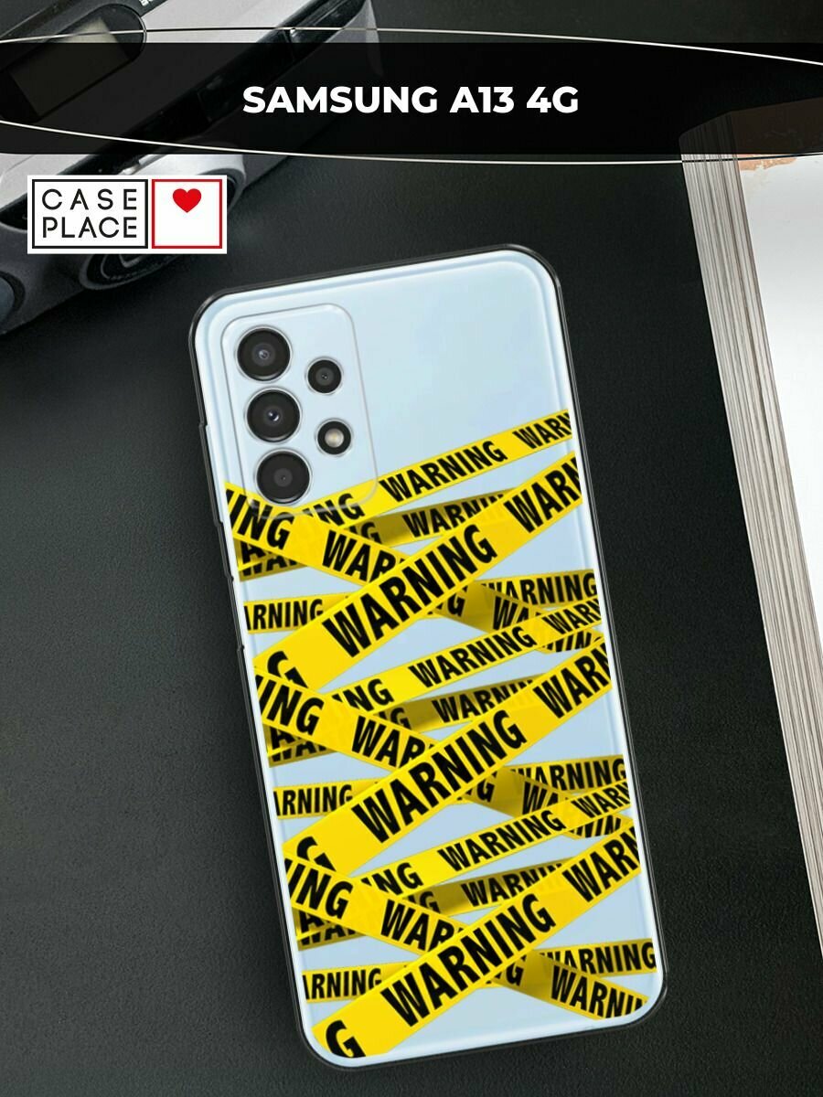 Чехол на Samsung Galaxy A13 / Самсунг Галакси А13 с принтом "Warning!", прозрачный