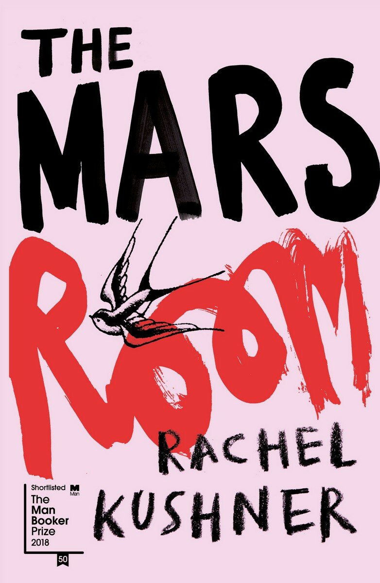 Kushner Rachel "The Mars Room"