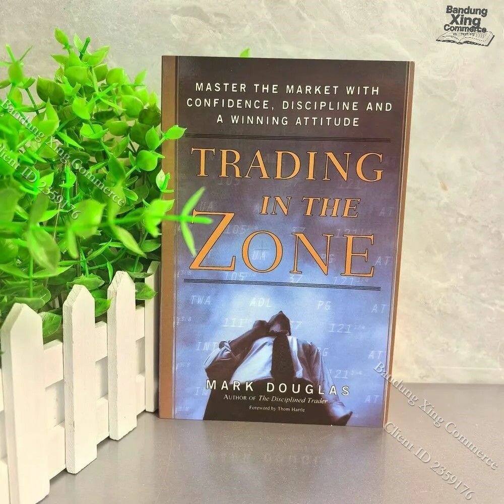 Trading in the Zone Бумажная книга на английском языке