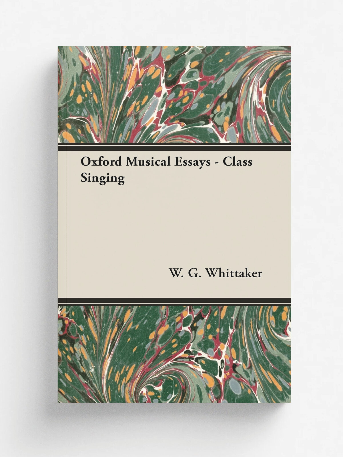 Oxford Musical Essays - Class Singing