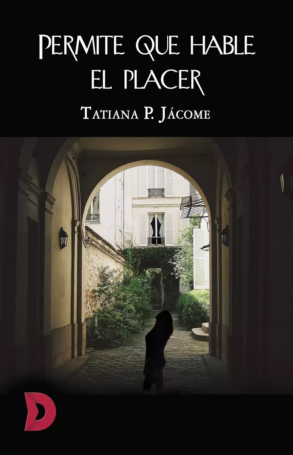 Permite que hable el placer [Цифровая книга]