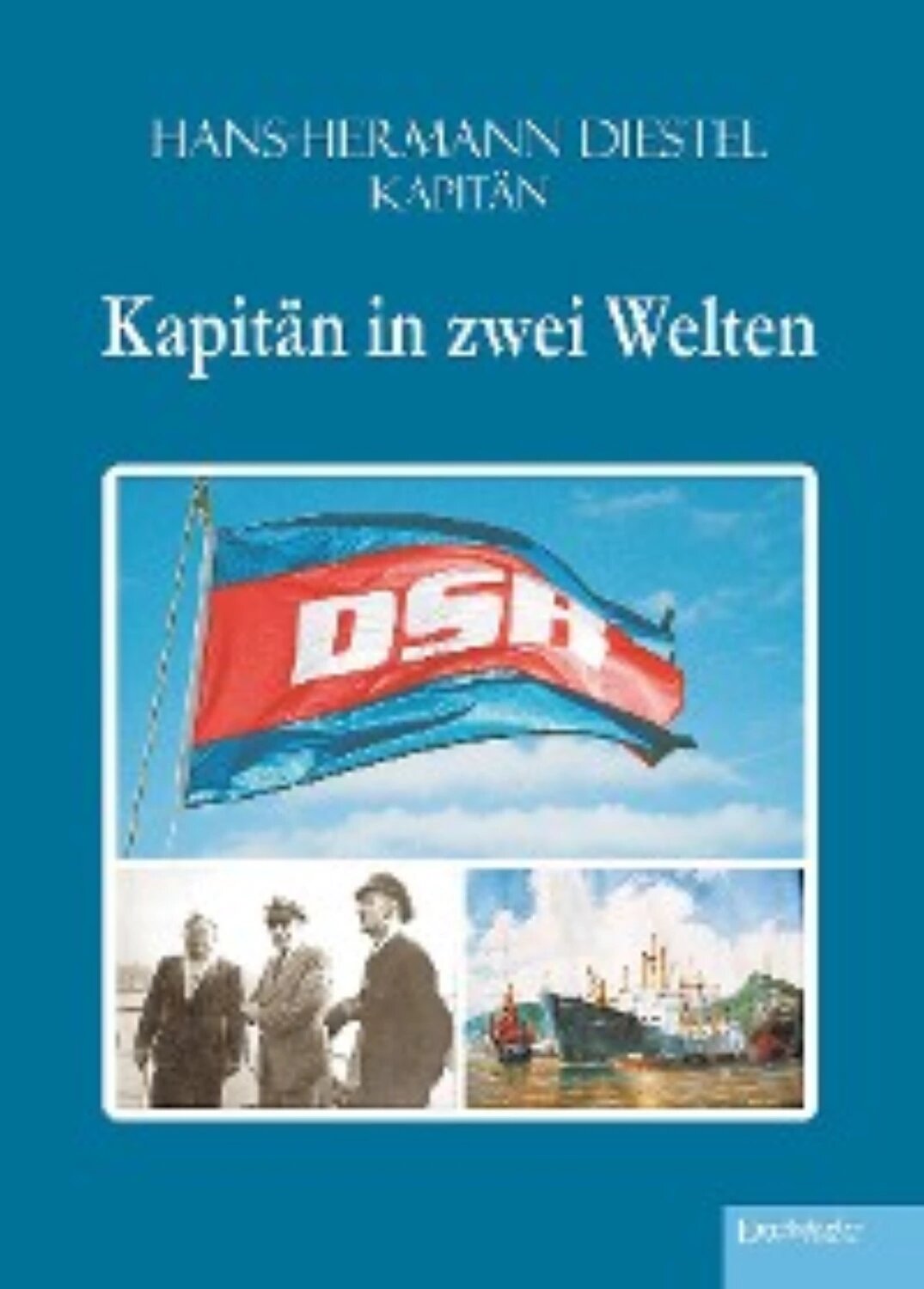 Kapitän in zwei Welten [Цифровая книга]