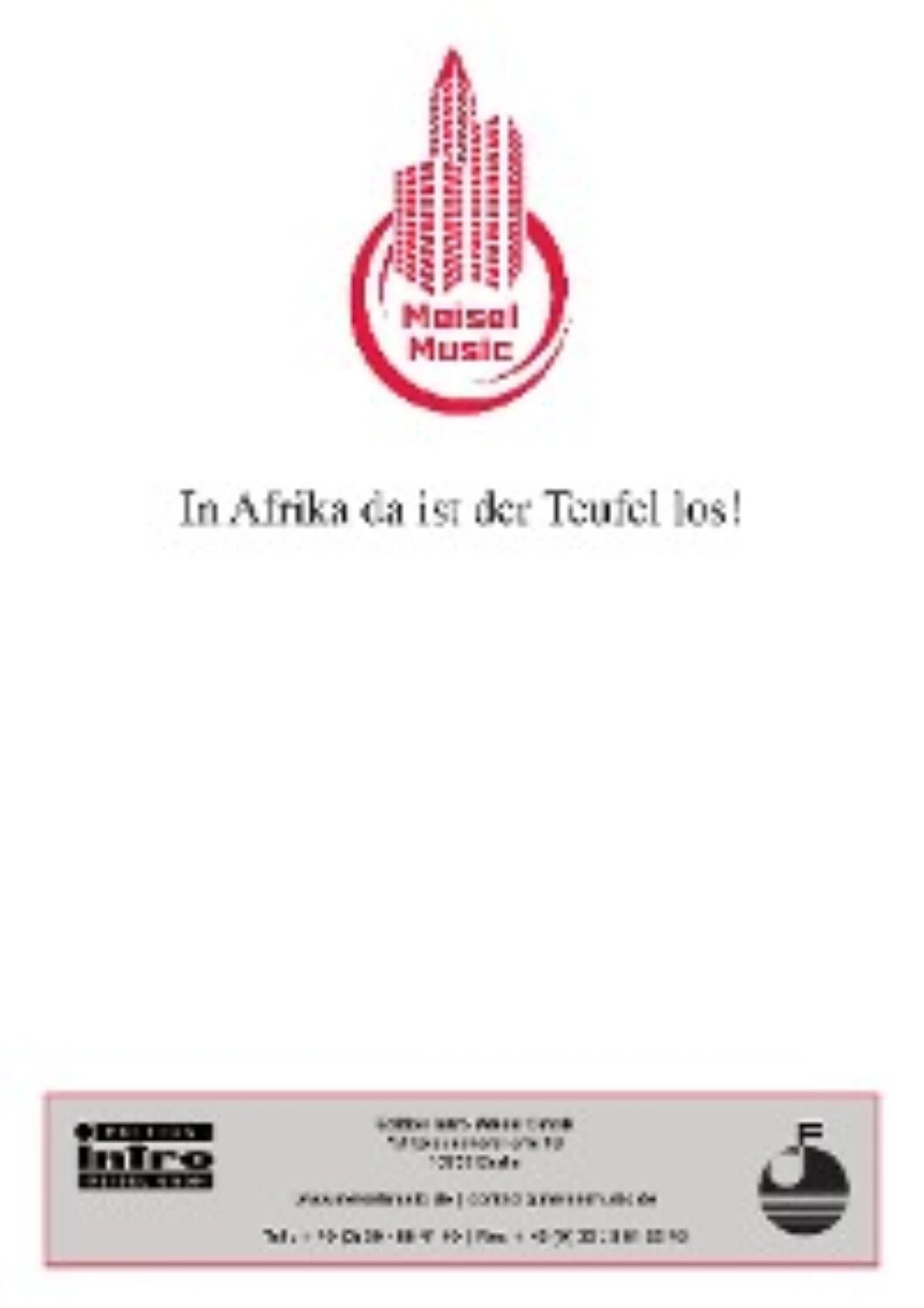 In Afrika da ist der Teufel los! [Цифровая книга]