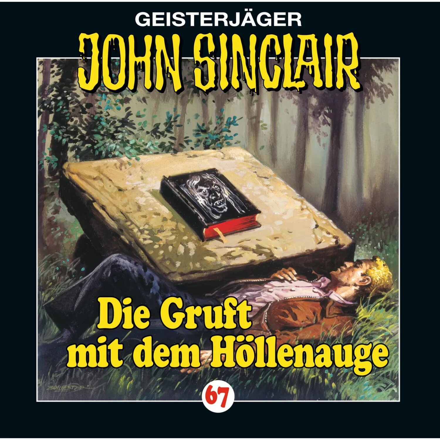 John Sinclair, Folge 67: Die Gruft mit dem Höllenauge [Аудиокнига]