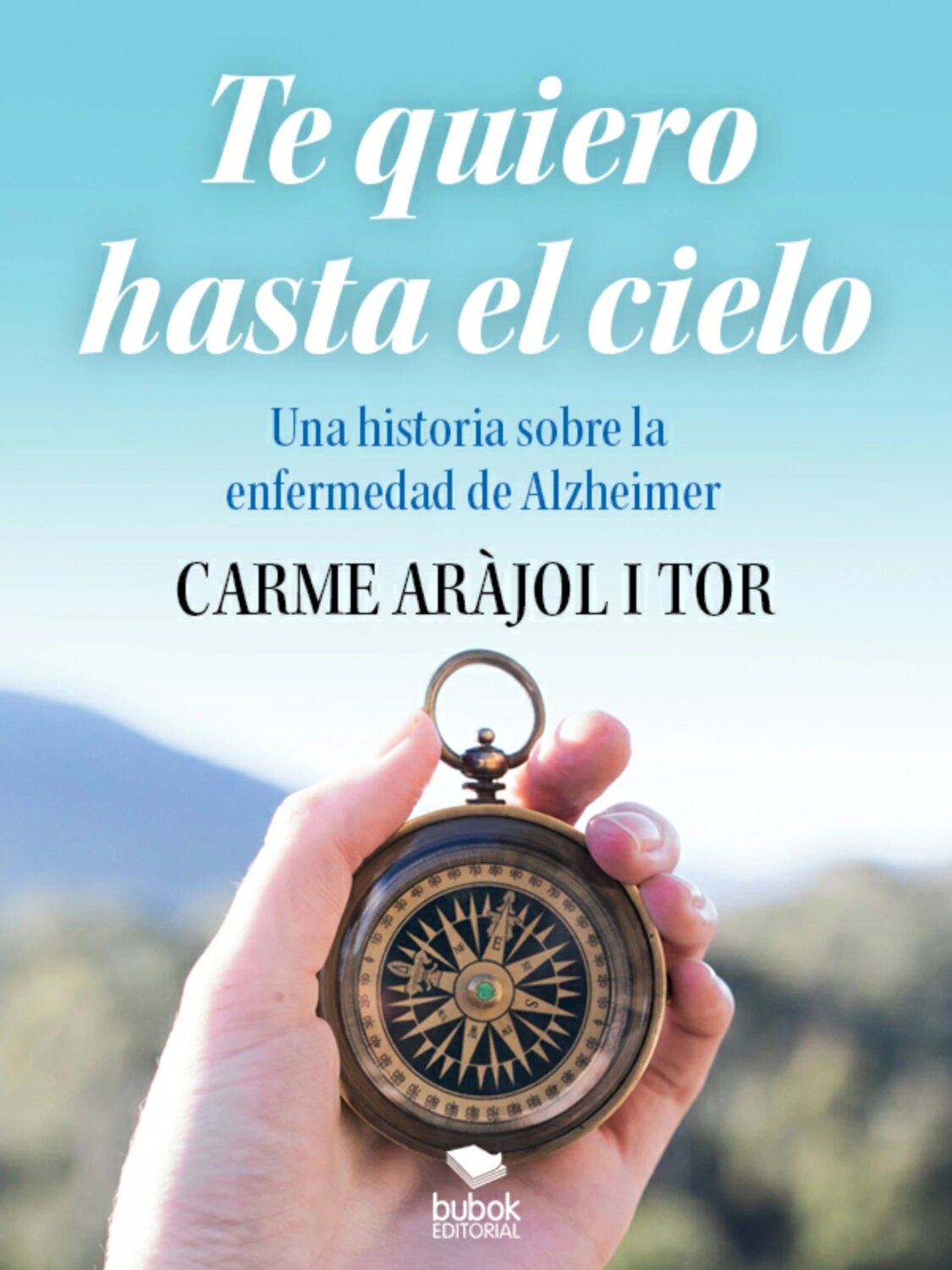 Te quiero hasta el cielo [Цифровая книга]