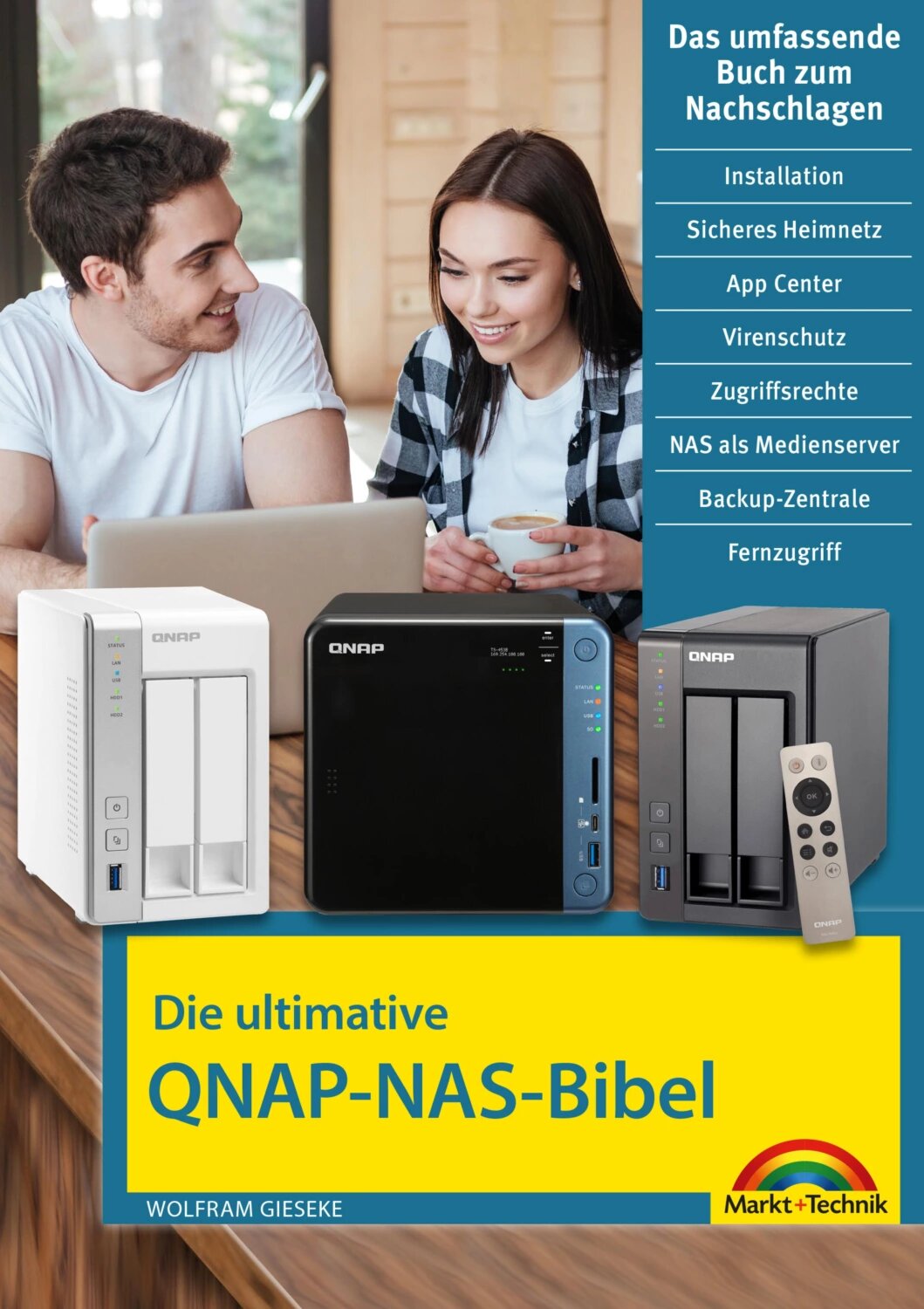 Die ultimative QNAP NAS Bibel - Das Praxisbuch - mit vielen Insider Tipps und Tricks - komplett in Farbe [Цифровая книга]