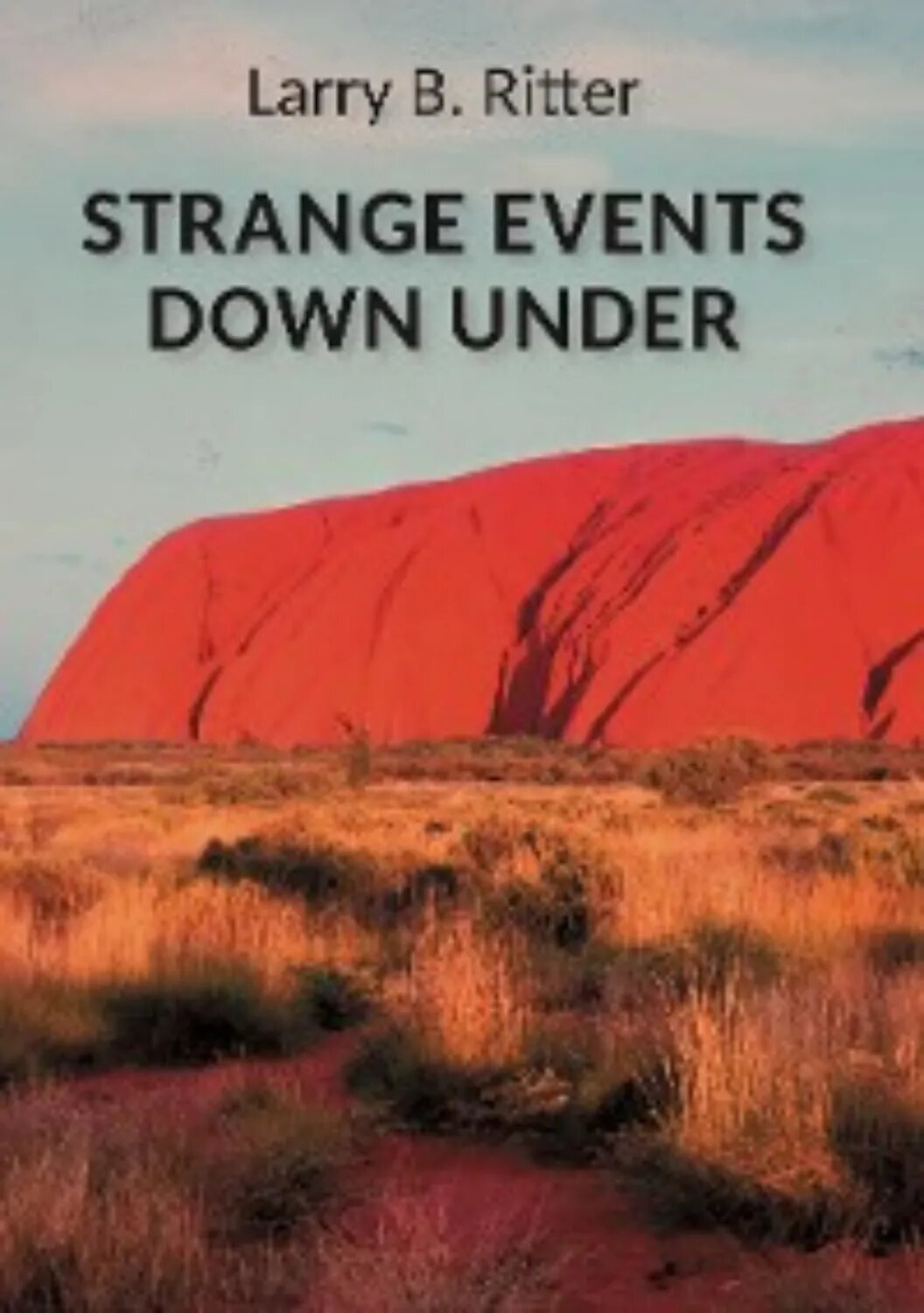 Strange Events Down Under [Цифровая книга]