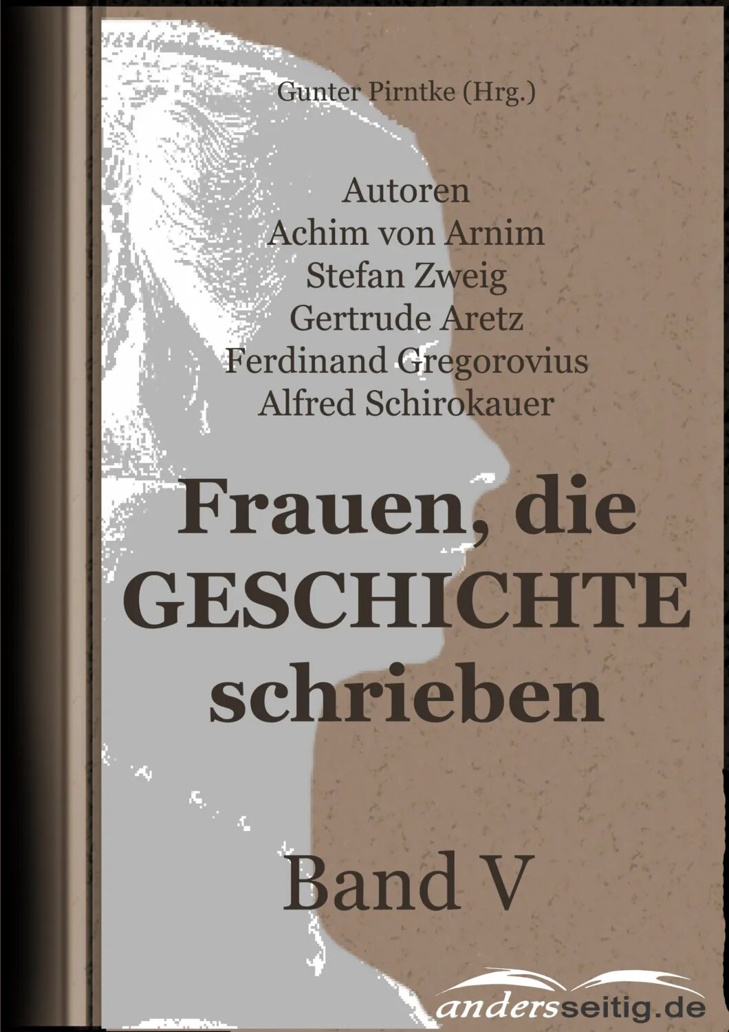 Frauen, die Geschichte schrieben - Band V [Цифровая книга]