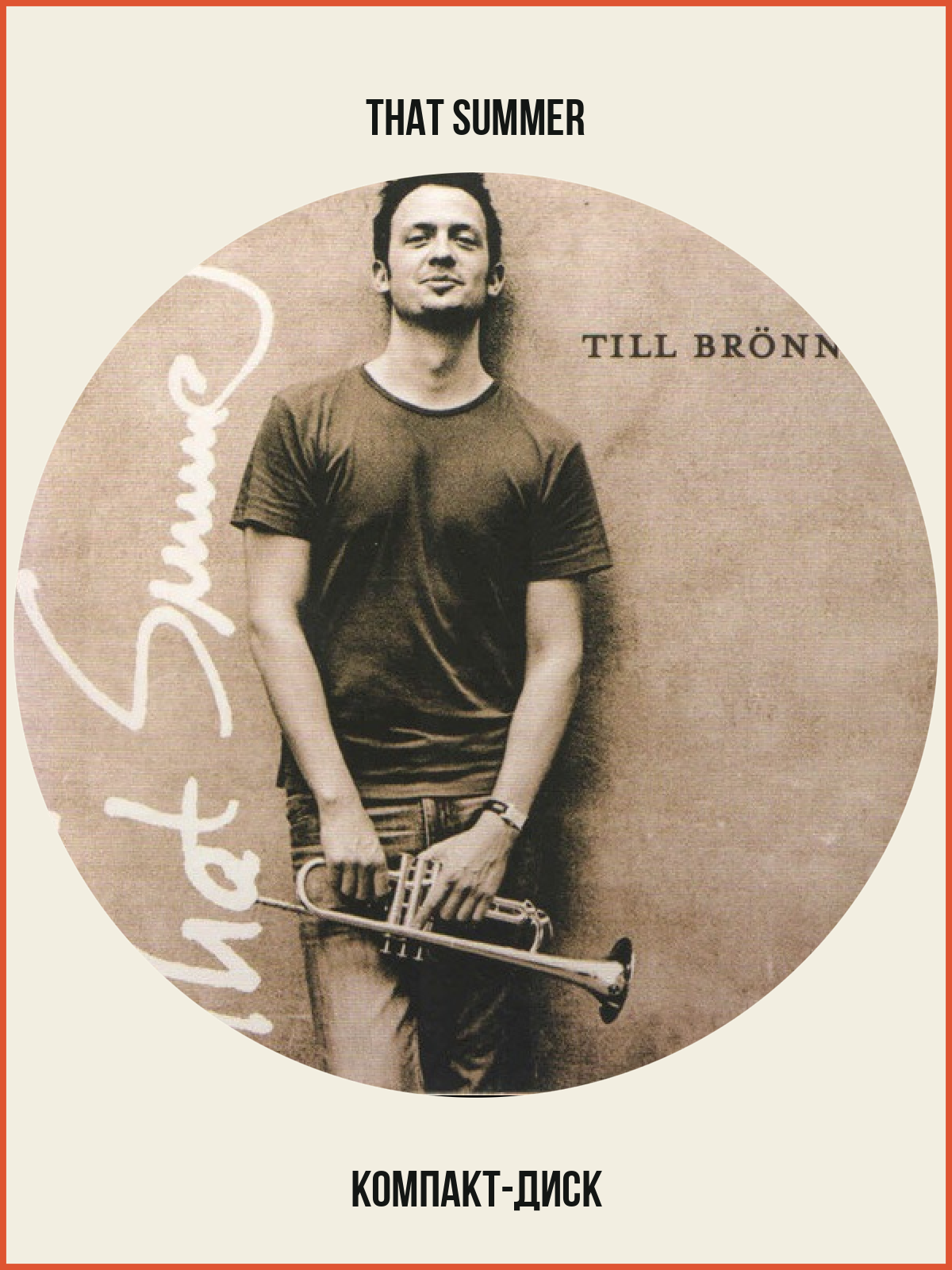 Компакт-диск Warner Till Bronner – That Summer