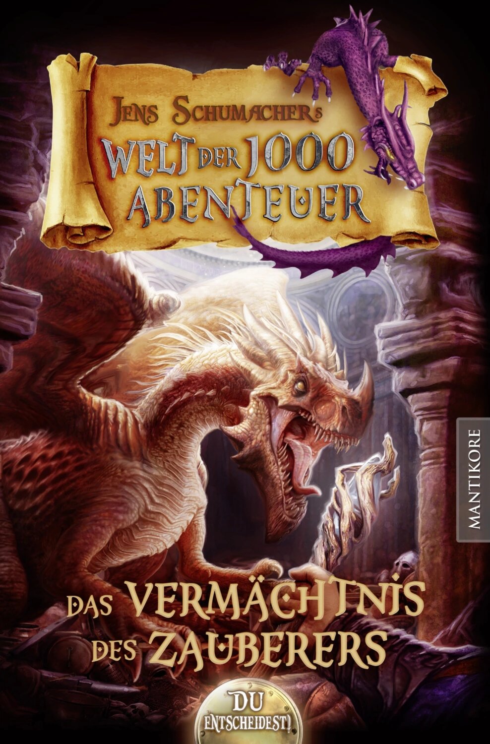 Die Welt der 1000 Abenteuer - Das Vermächtnis des Zauberers [Цифровая книга]