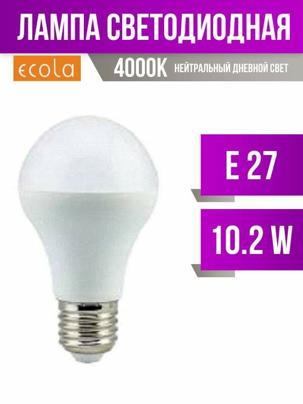 Ecola ЛОН A60 E27 10.2W 4000K 4K 110x60 (10W) D7LV10ELC