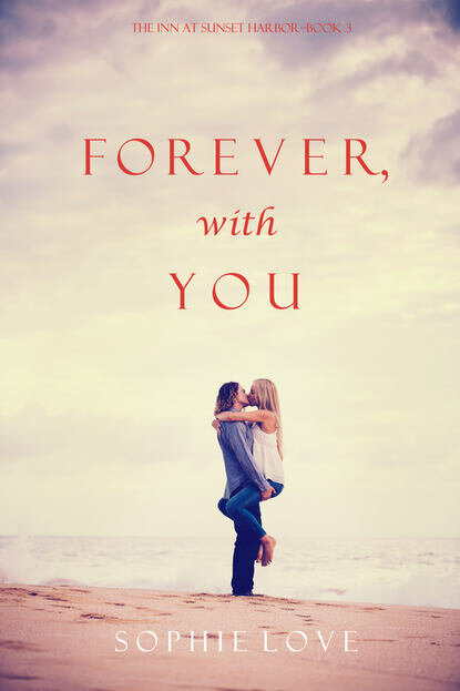 Forever, With You [Цифровая книга]