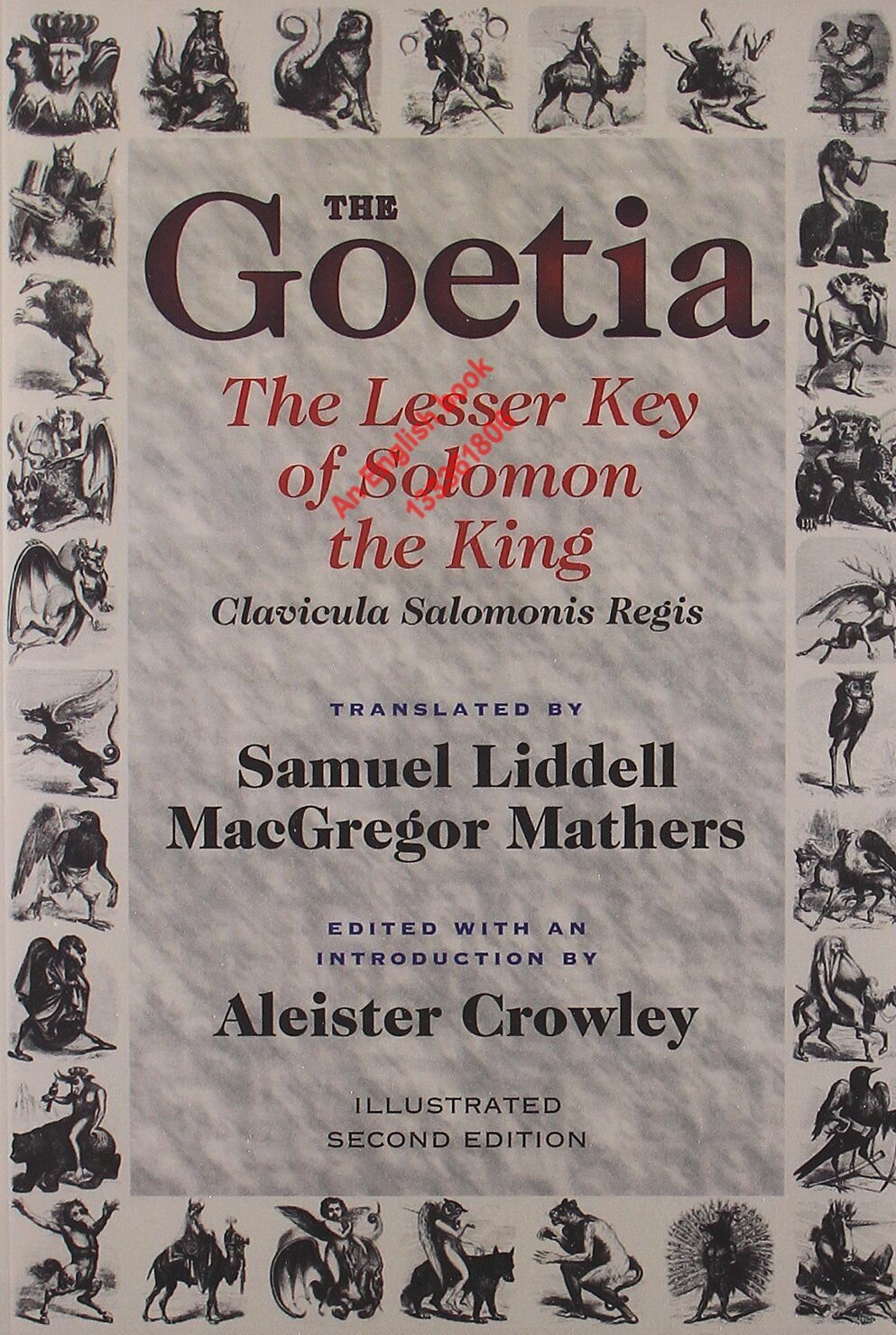 The Goetia: The Lesser Key of Solomon the King: Lemegeton - Clavicula Salomonis Regis, Book 1English books Reprinted books