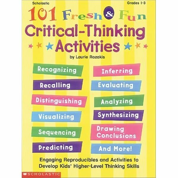 101 Fresh & Fun Critical-Thinking Activities (Grades 1-3)，Reprinted paperback book
