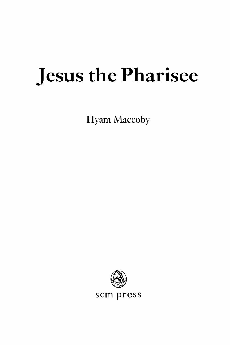 Jesus the Pharisee — фото 1
