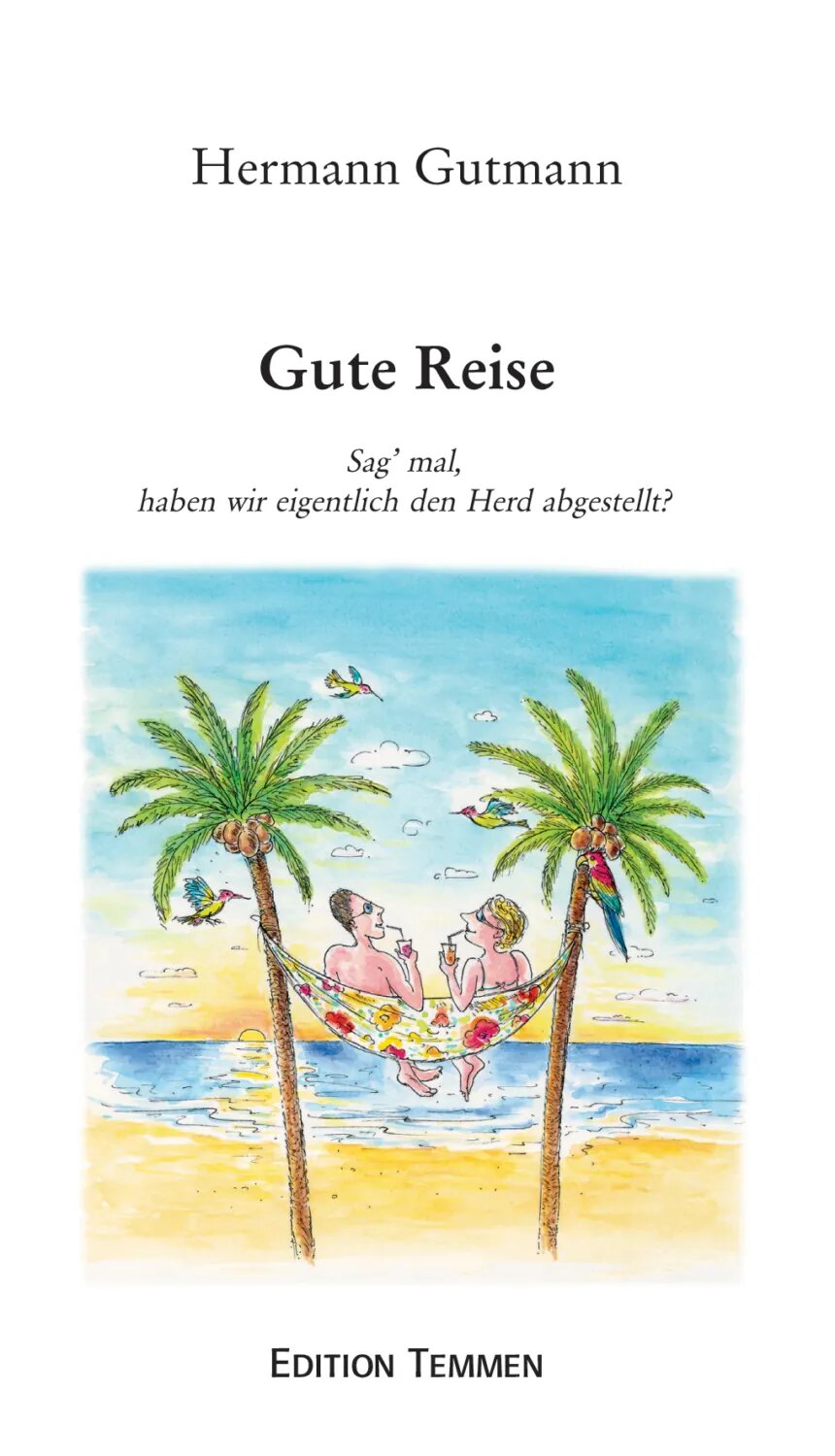 Gute Reise [Цифровая книга]