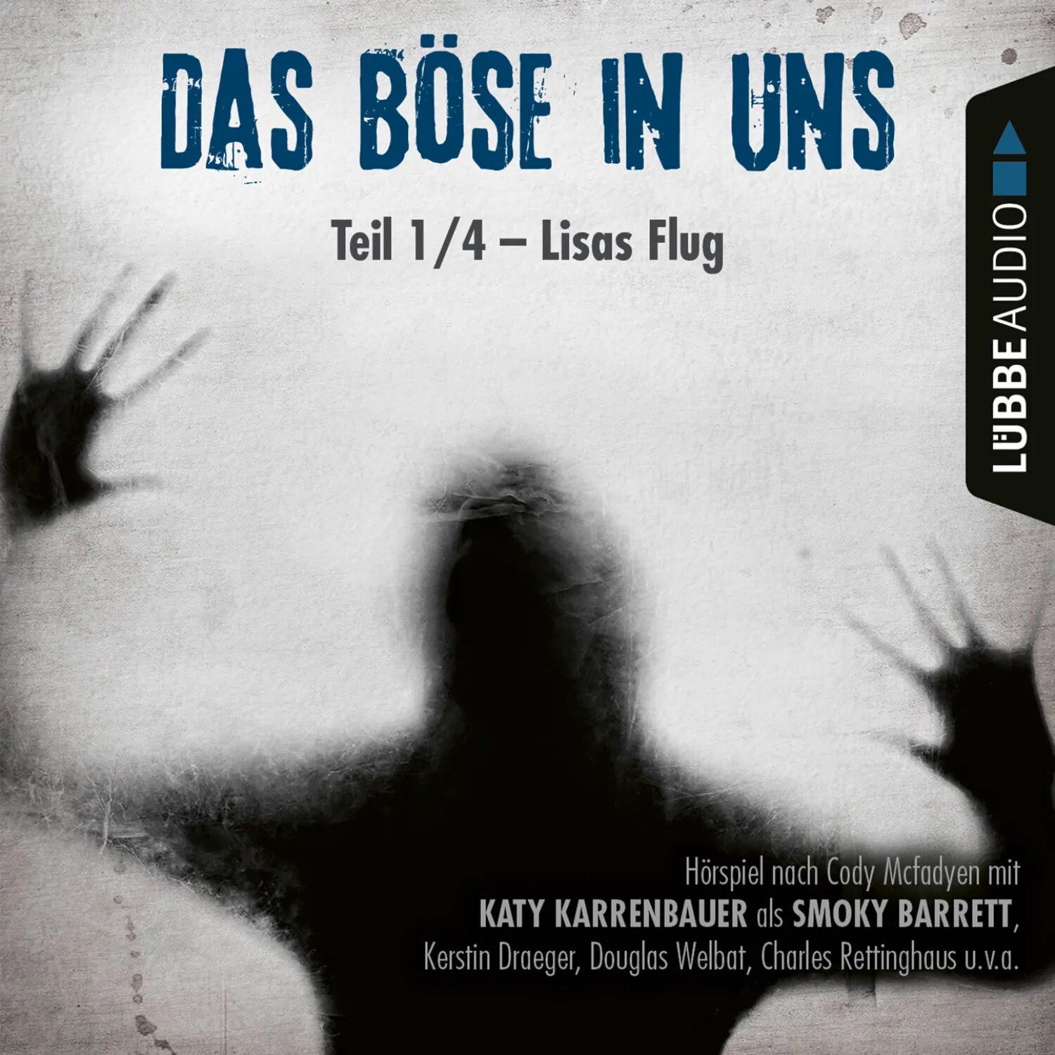 Lisas Flug - Das Böse in uns, Teil 01 [Аудиокнига]