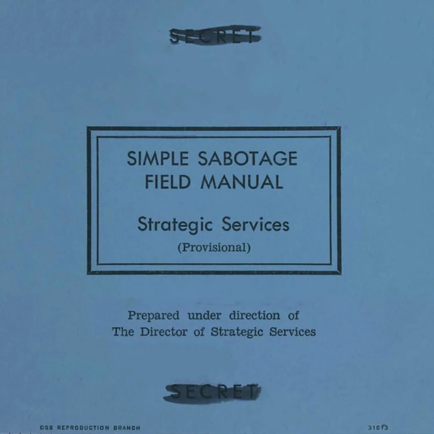 Simple Sabotage Field Manual (Unabridged) [Аудиокнига]