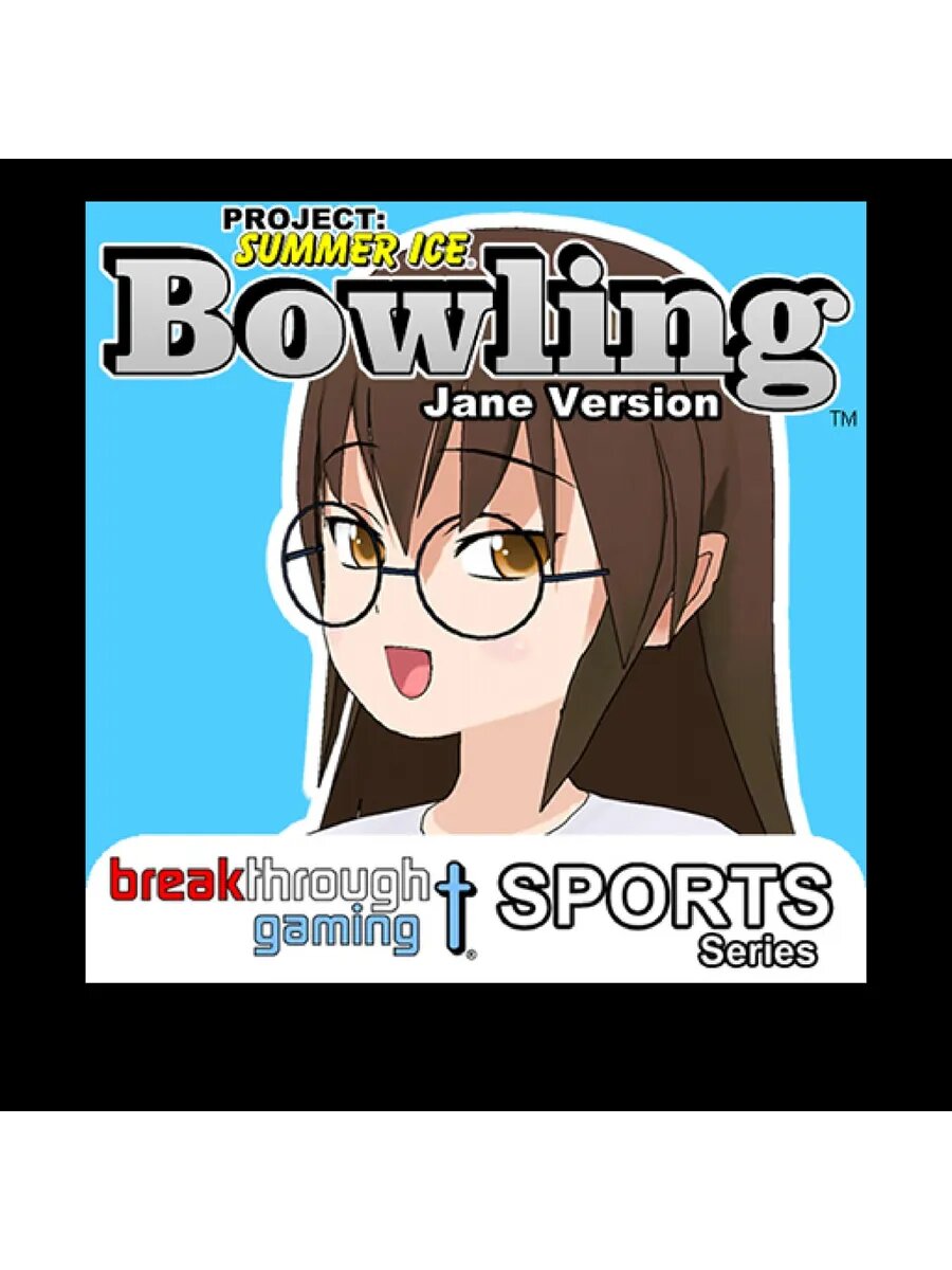 Bowling (Story One) (Jane Version) - Project: Summer Ice PS