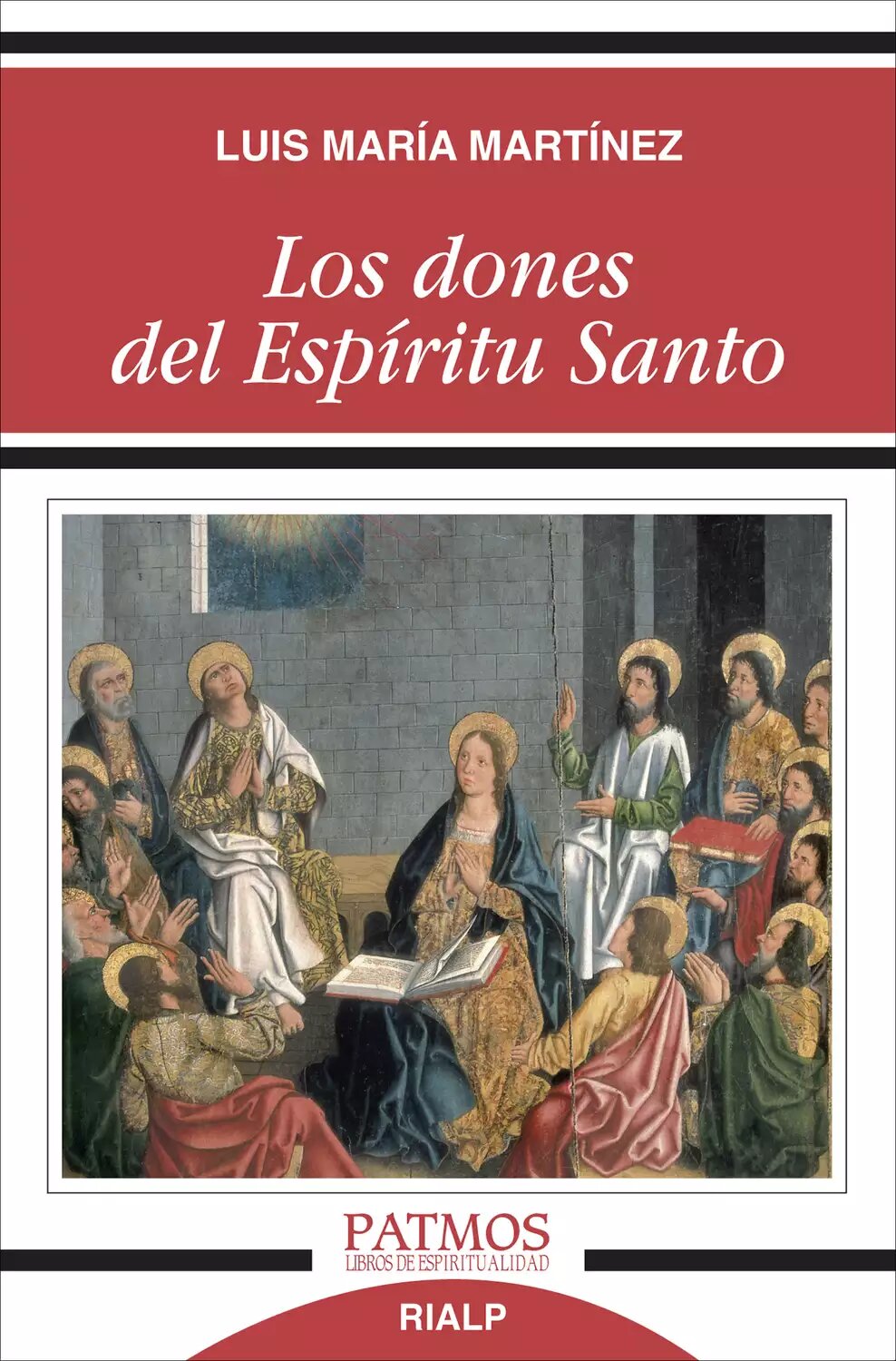 Los dones del Espíritu Santo [Цифровая книга]