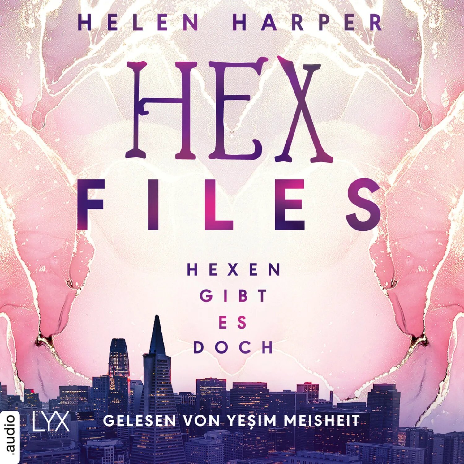 Hexen gibt es doch - Hex Files, Band 1 (Ungekürzt) [Аудиокнига]