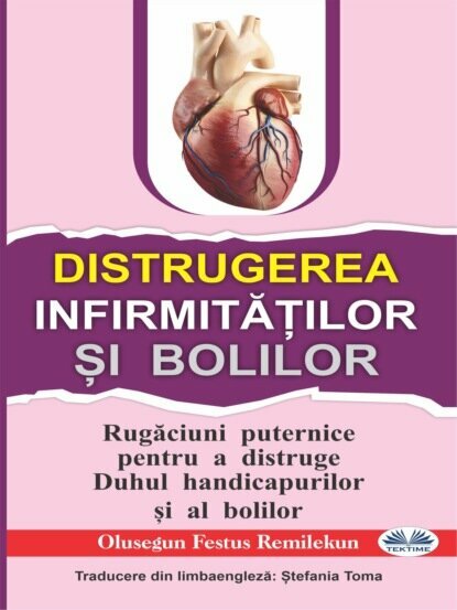 Distrugerea Infirmităților Și Bolilor [Цифровая книга]