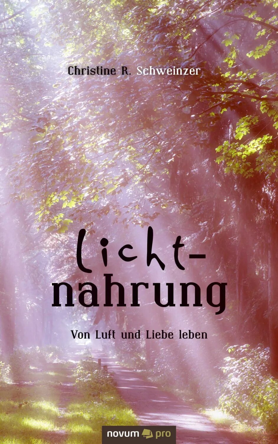 Lichtnahrung [Цифровая книга]