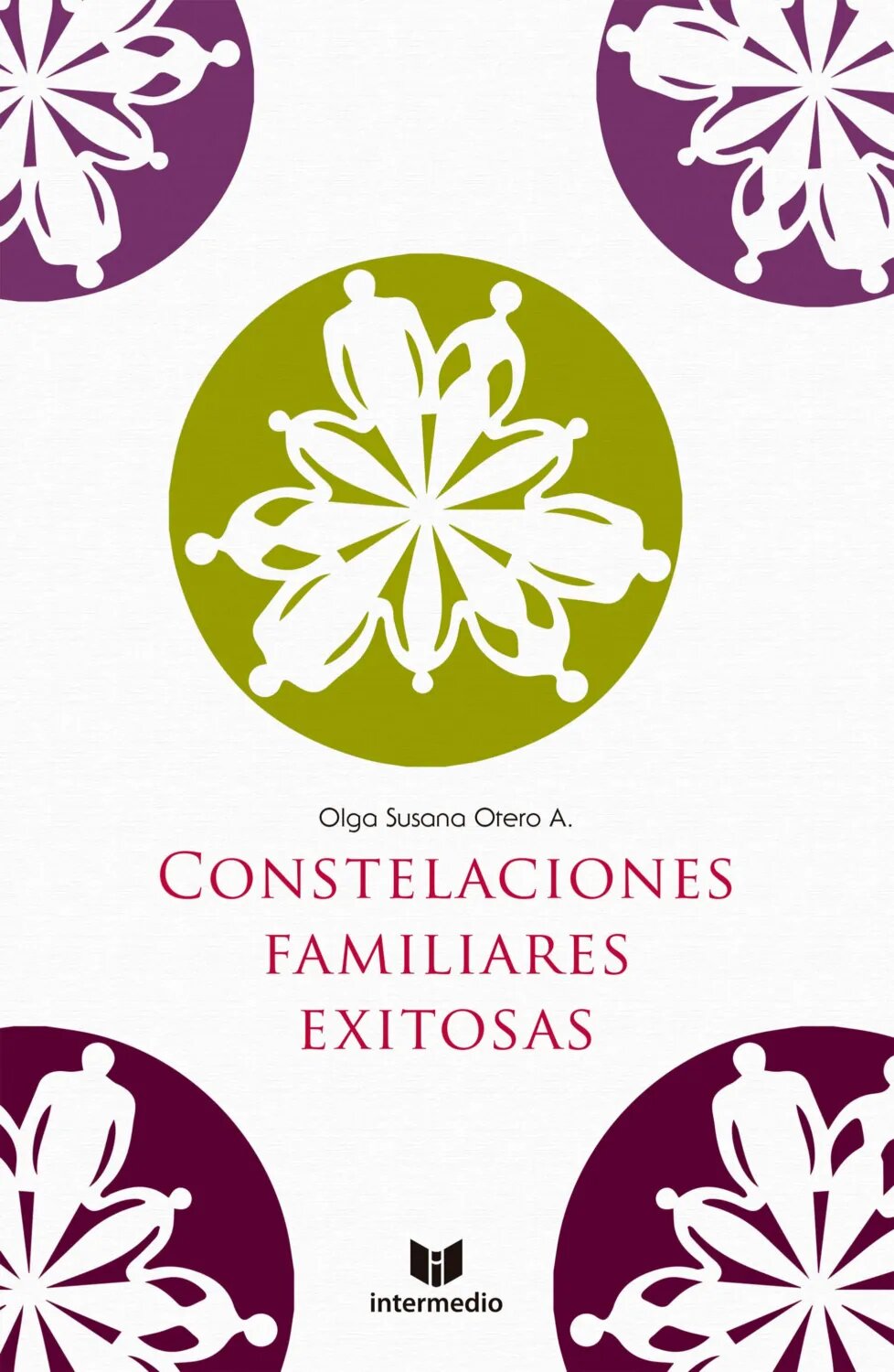 Constelaciones familiares exitosas [Цифровая книга]
