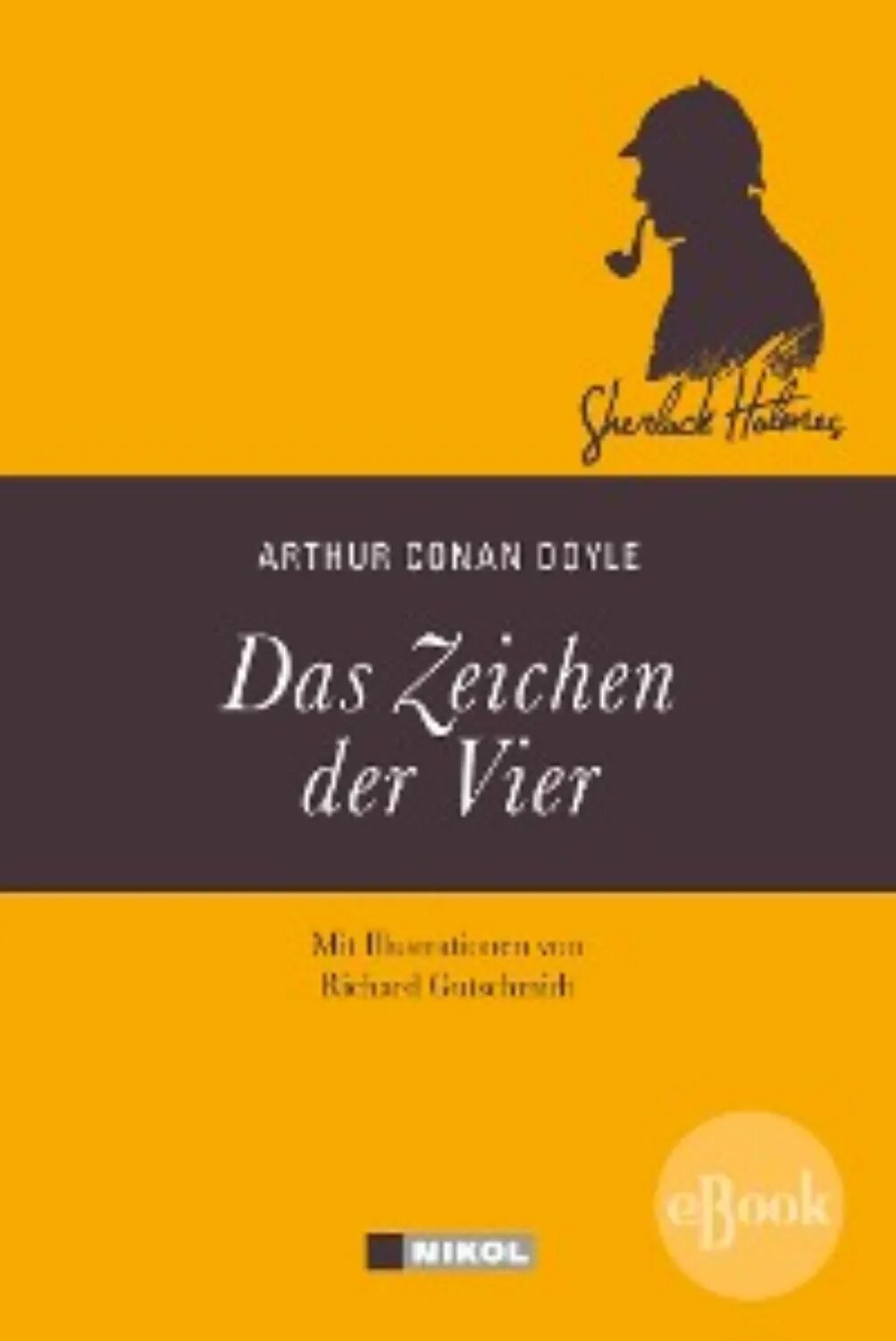 Sherlock Holmes: Das Zeichen der Vier [Цифровая книга]