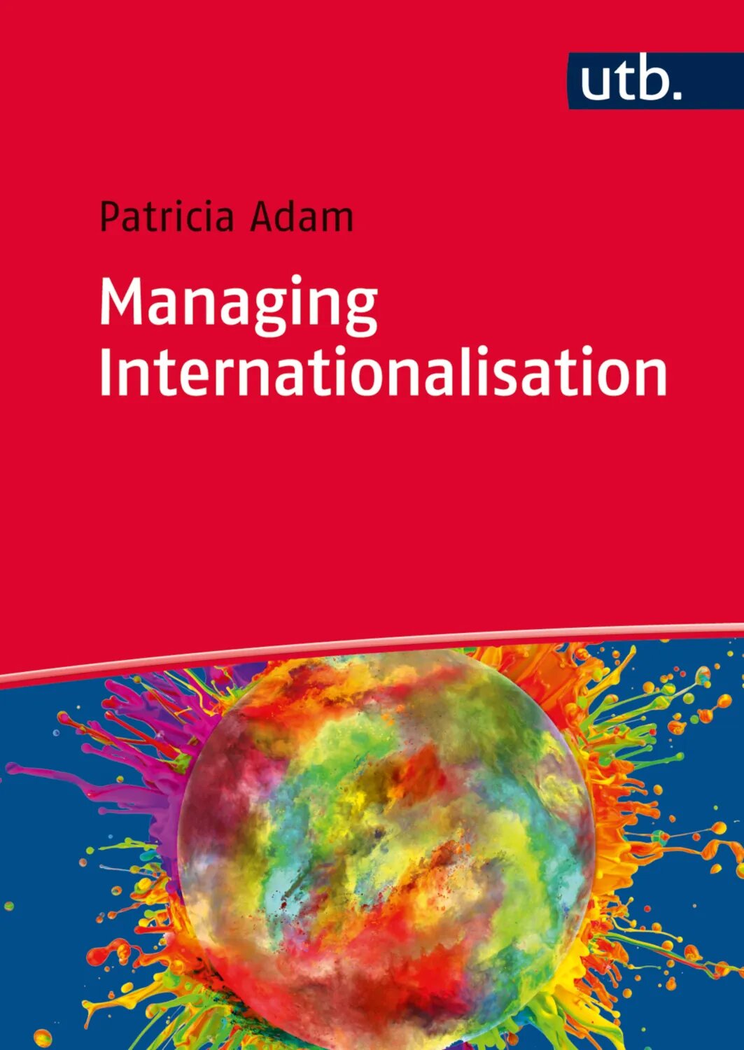 Managing Internationalisation [Цифровая книга]