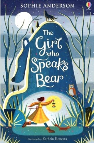 The Girl Who Speaks Bear